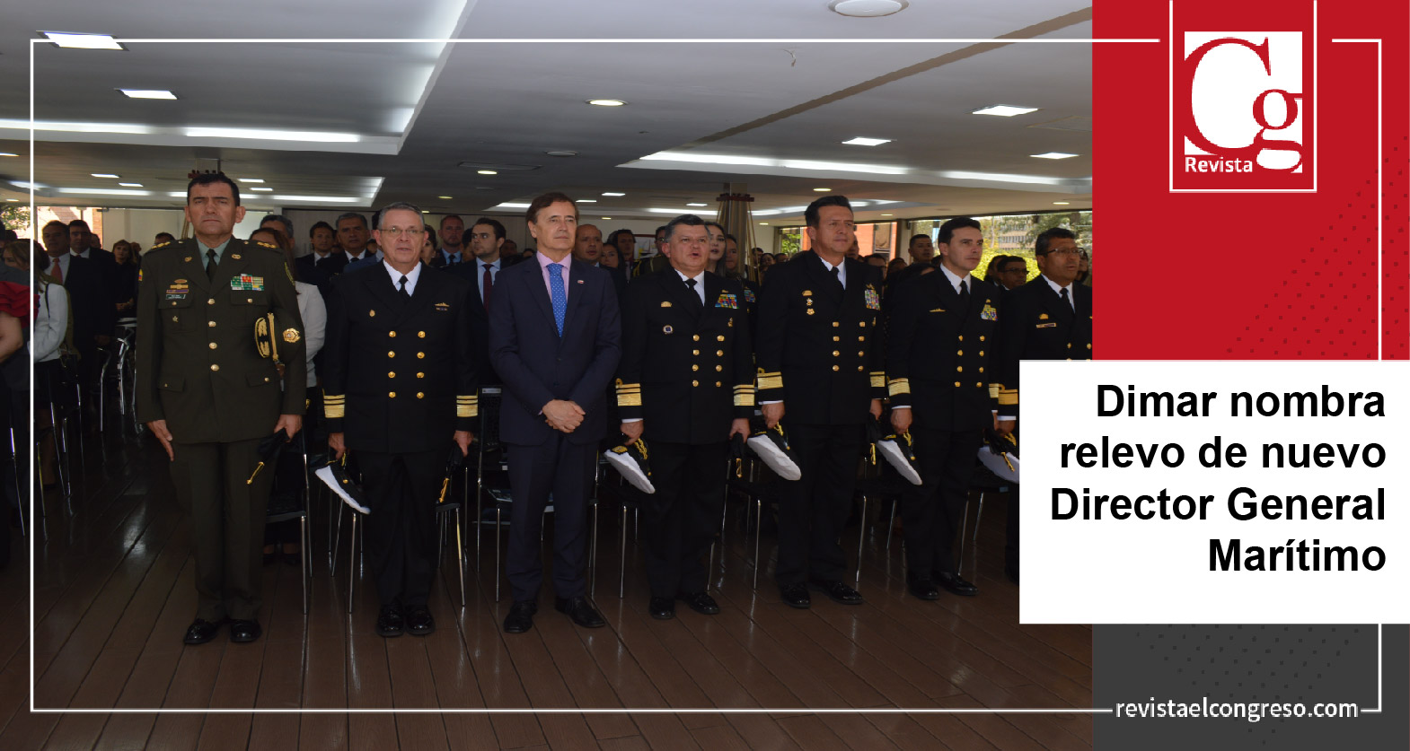 Dimar nombra relevo de nuevo Director General Marítimo - Revista el ...